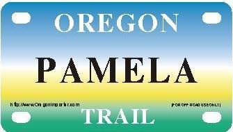 PAMELA Oregon Trail - Mini License Plate - Name Tag - Bicycle Plate! | eBay
