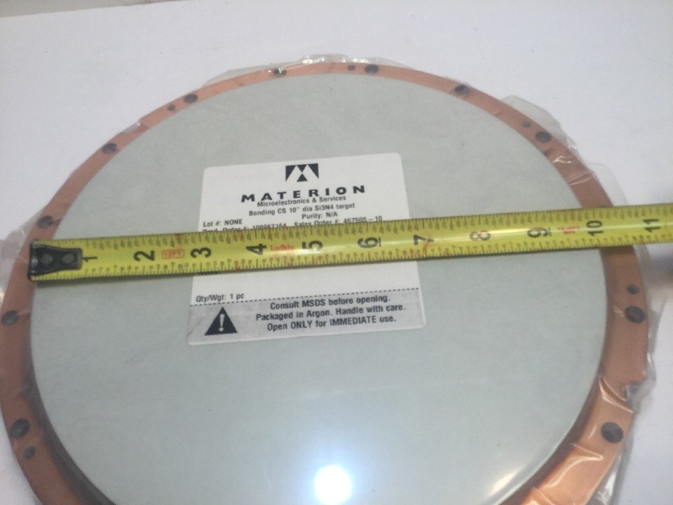 MATERION Microelectronics 10” Bonding CS Si3N4 SPUTTER PLATE,TARGET w ...
