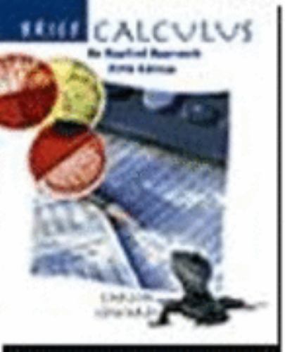 Brief Calculus : An Applied Approach by Ron Larson, Bruce H. Edwards ...