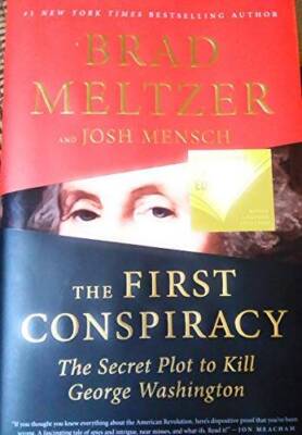 The First Conspiracy - Hardcover By Meltzer, Brad;Mensch, Josh - GOOD ...