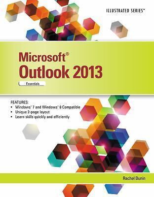 Illustrated Ser.: Microsoft Office Outlook 2013 : Illustrated ...