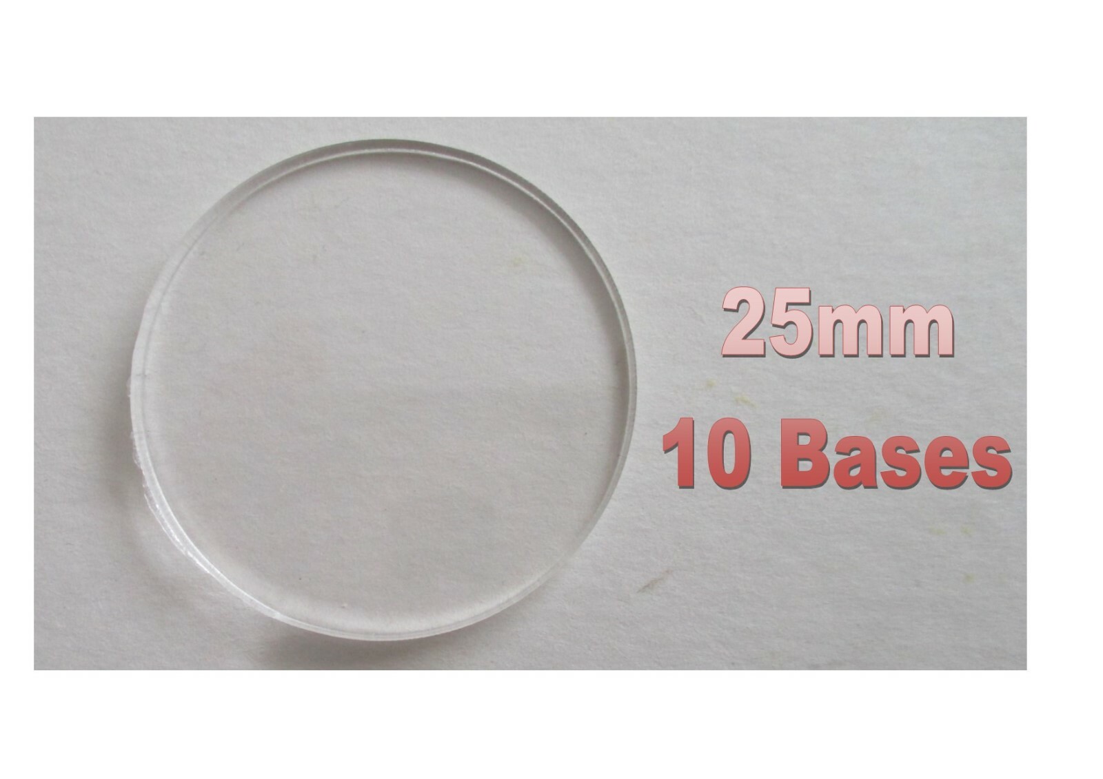 Clear acrylic bases Round circles 20mm 25mm 32mm 40mm 50mm 60mm 100 130 ...