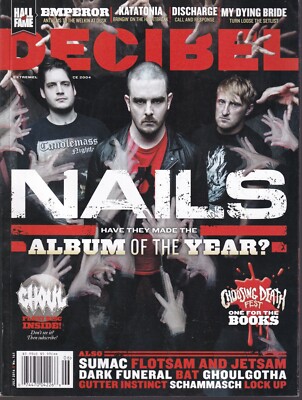 Decibel July 2016 Nails Emperor Discharge My Dying Bride Ghoul Flexi L ...