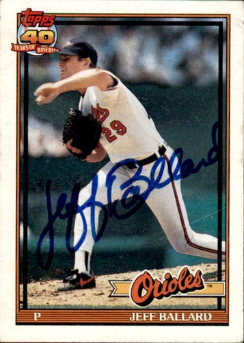 Autographed 1991 TOPPS #546 JEFF BALLARD Baltimore Orioles card w/ COA | eBay