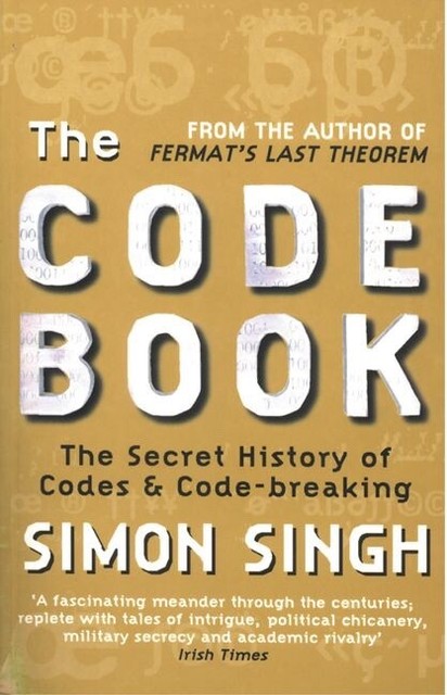 The Code Book The Secret History of Codes & Code-breaking 2000 by SI ...