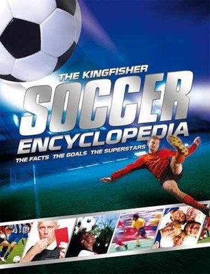 The Kingfisher Soccer Encyclopedia: Euro - Hardcover, by Gifford Clive ...
