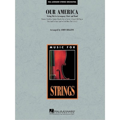 Our America String Pak to Accompany Band & Choir Level 3-4 by John ...