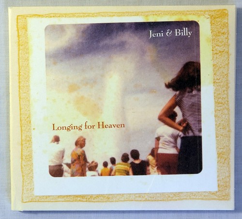 Longing for Heaven by Jeni & Billy (CD, 2010) Jeni Hankins & Billy Kemp | eBay