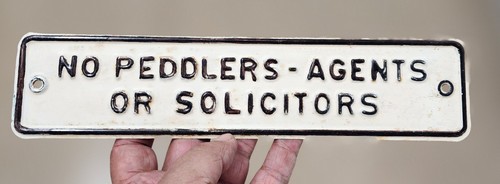 Authentic 1940s No Peddlers Agents Or Solicitors Metal Sign | eBay