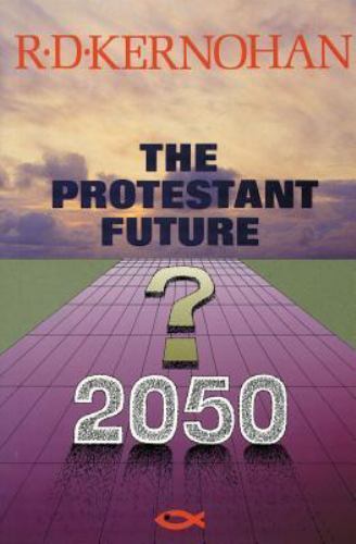 Protestant Future by Robert Kernohan (1991, Hardcover) for sale online ...
