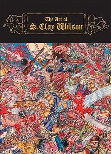 The Art of S. Clay Wilson by S Clay Wilson: Used 9781580087537| eBay