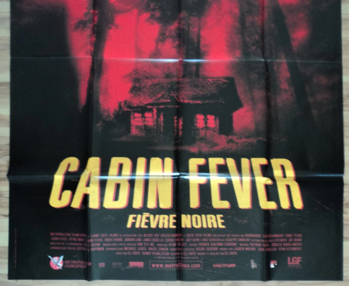 Cabin Fever Poster