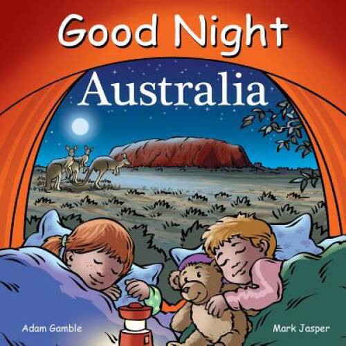 Good Night Australia (Good Night Our World) - Board book By Gamble ...