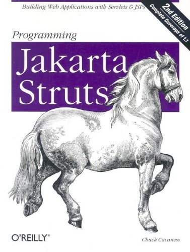 Programming Jakarta Struts, 2nd Edition By Chuck Cavaness. 97805 9780596006518| eBay