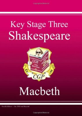 KS3 English Shakespeare Text Guide - Macbeth (Pt. 1 & 2) By CGP | eBay