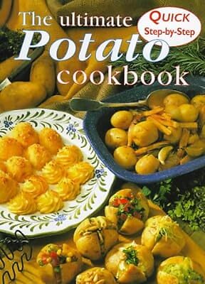 The Ultimate Potato Cookbook, unknown, Used; Very Good Book | eBay ...