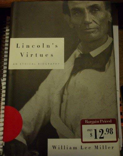 Lincoln's Virtues: An Ethical Biography - Paperback - GOOD ...