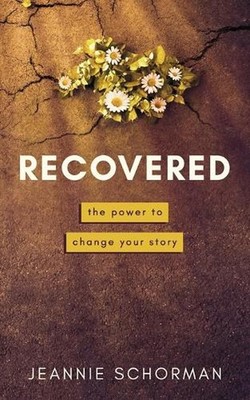 Recovered by Jeannie Schorman (English) Paperback Book 9781087914145| eBay