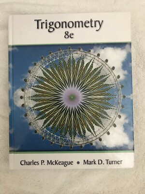 Trigonometry (BRAND NEW US HARDCOVER STUDENT 8/E; ISBN-13: ...