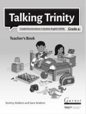 TALKING TRINITY TALKING TRINITY GESE GRADE 4 TEACHERS BO (TALKING ...