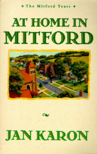 At Home in Mitford - Paperback By Jan Karon - GOOD 9780745926292| eBay