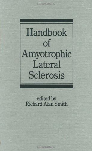 Handbook of Amyotrophic Lateral Sclerosis by Smith, Richard ...