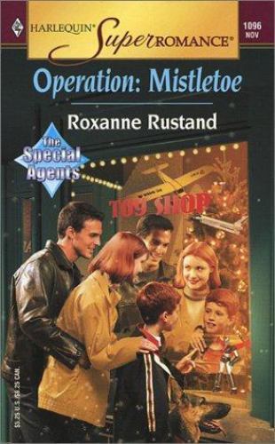 Operation: Mistletoe by Roxanne Rustand (2002, Mass Market) for sale ...