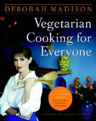 Vegetarian Cooking for Everyone - Hardcover By Madison, Deborah ...