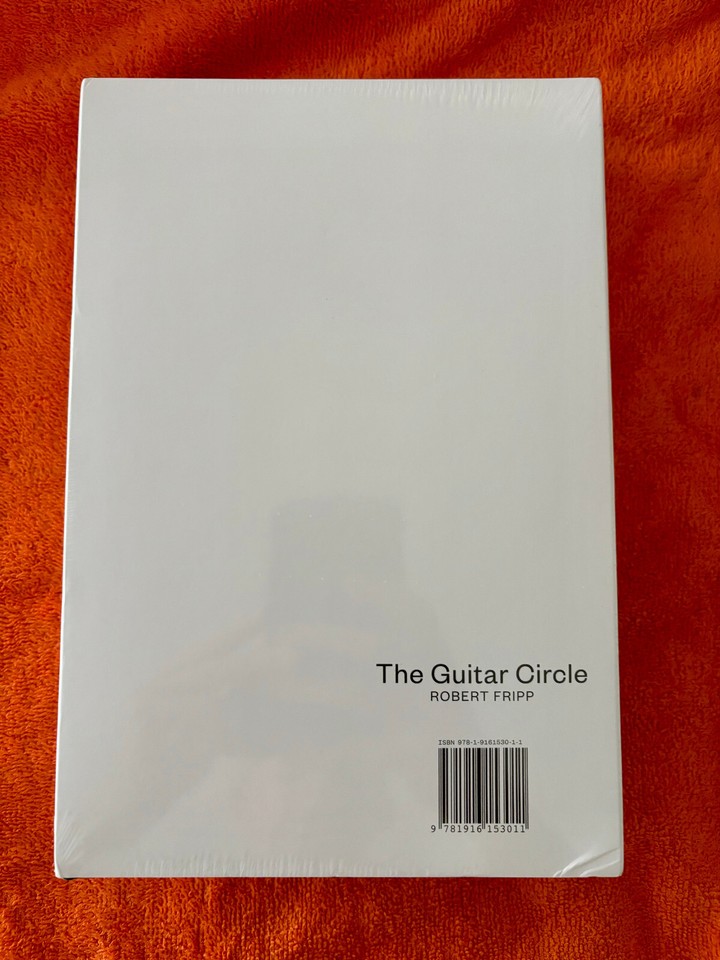 ROBERT FRIPP The Guitar Circle Book King Crimson Brian Eno Lizard NEW ...