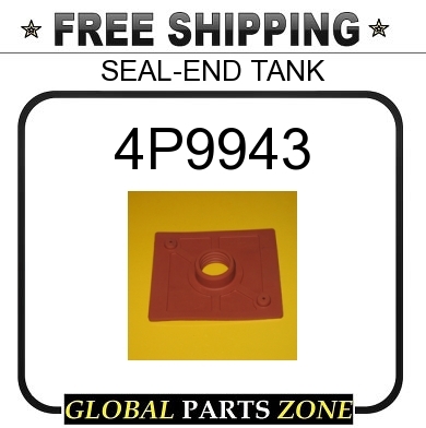 4P9943 - SEAL-END TANK 7E2308 for Caterpillar (CAT) | eBay