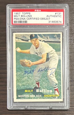 1957 TOPPS BASEBALL #131 MILT BOLLING AUTHENTIC PSA/DNA CERTIFIED ...