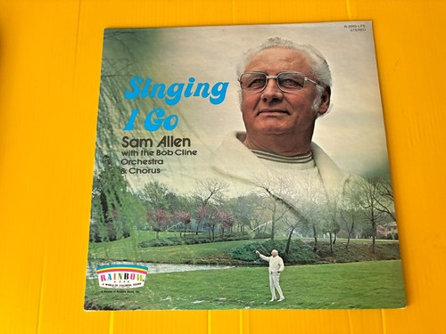 Singing I Go Sam Allen Bob Cline Orchestra & Chorus Rainbow Records ...
