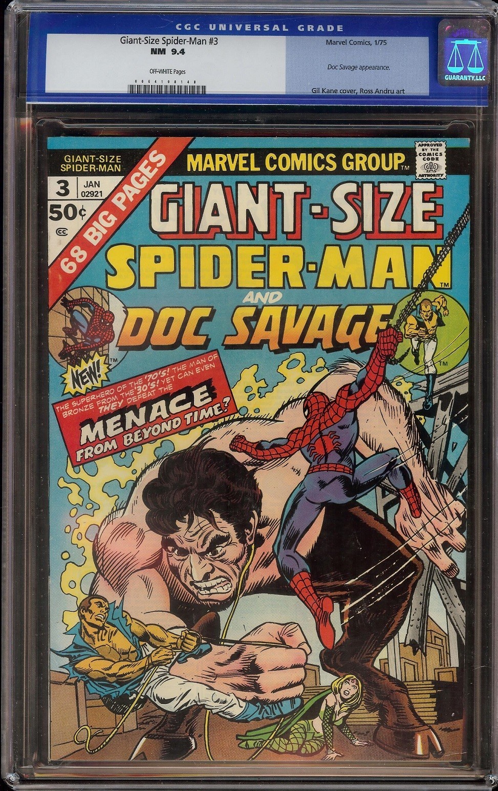 Giant-Size Spider-Man # 3 CGC 9.4 Off-White (Marvel, 1975) Gil Kane ...