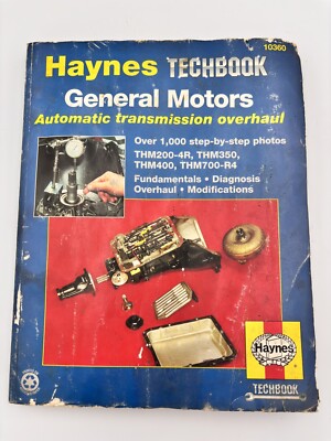 Haynes Techbook 10360 General Motors GM Automatic Transmission Overhaul ...