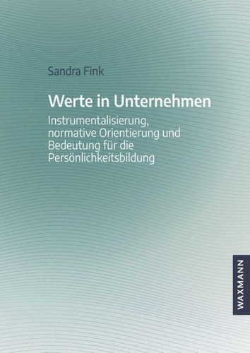 Werte in Unternehmen | Sandra Fink | Deutsch | Taschenbuch | 192 S ...