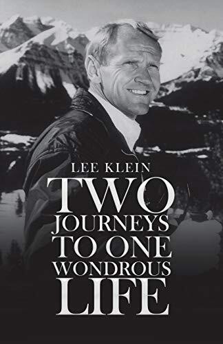 TWO JOURNEYS TO ONE WONDROUS LIFE By Lee Klein *Excellent Condition ...