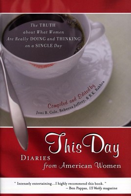 This Day: Diaries From American Women by Joni B. Cole (English ...