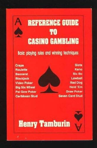 Reference Guide to Casino Gambling - Paperback By Tamburin, Henry J ...