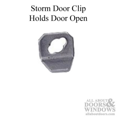 Hold Open Clip For Storm Door Closer Mill Finish Clip Holds Storm Doors ...