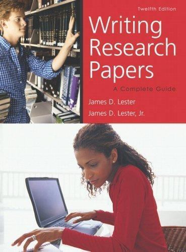 Writing Research Papers : A Complete Guide by James D. Lester Jr. (2006 ...