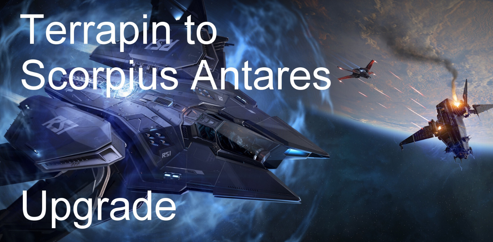 Star Citizen - Scorpius Antares-Upgrades (CCU) | eBay.de