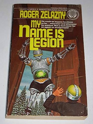 My Name Is Legion - Mass Market Paperback By Zelazny, Roger - VERY GOOD ...