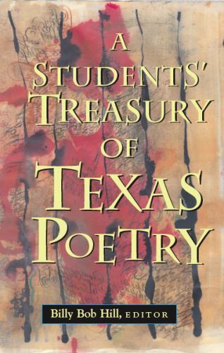 Students' Treasury of Texas Poetry, Hardcover by Hill, Billy Bob (EDT ...