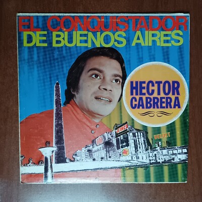 Hector Cabrera – El Conquistador De Buenos Aires - Exitos Del Poeta ...