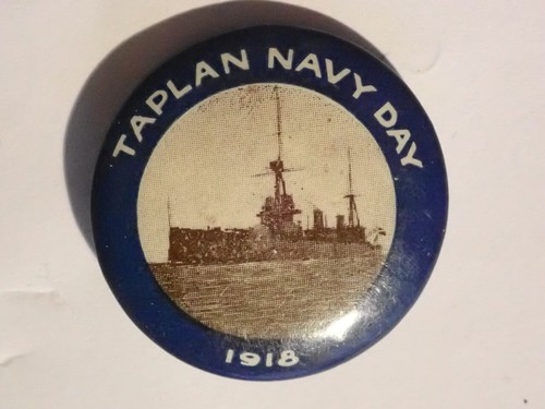 1918 WORLD WAR I TAPLAN NAVY DAY SOUTH AUSTRALIA TINNIE BADGE EXCELLENT ...