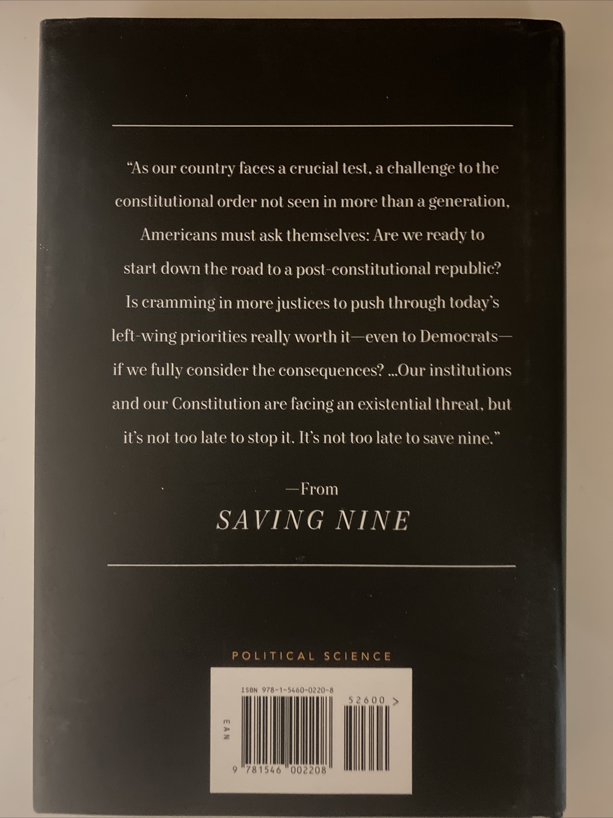 Saving Nine : The Fight Against the Left's Audacious Plan to Pack the ...