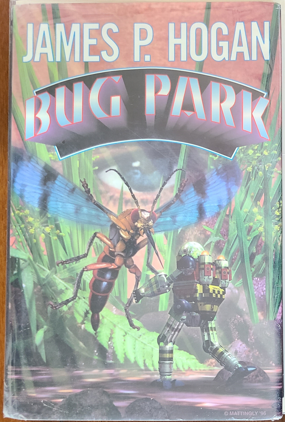 BUG PARK by James P. Hogan (Hardcover 1997) 9780671877736| eBay