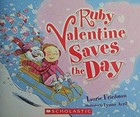 Ruby Valentine Saves the Day - Paperback By Laurie Friedman - GOOD | eBay
