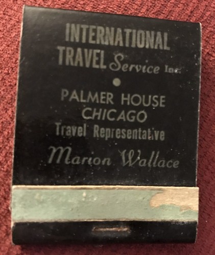 Matchbook International Travel Service Palmer House Chicago Marion ...