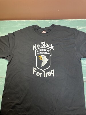 No Slack For Iraq Airborne Medium t shirt men. Military veteran Iraq ...